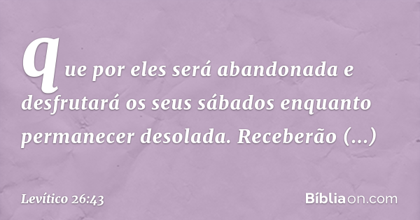 Levítico 26:43 - Bíblia
