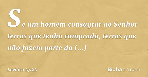 Levítico 27:22 - Bíblia