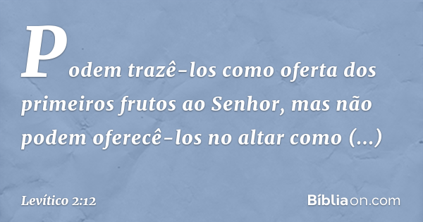 Levítico 2:12 - Bíblia