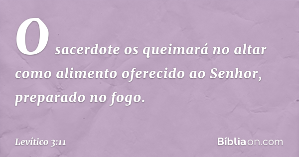 Levítico 3:11 - Bíblia