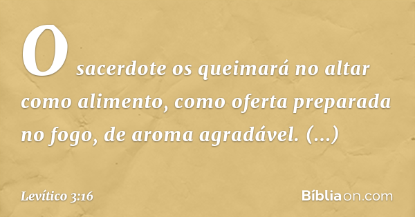 Levítico 3:16 - Bíblia