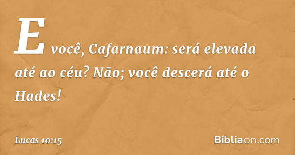 Lucas 10:15 - Bíblia