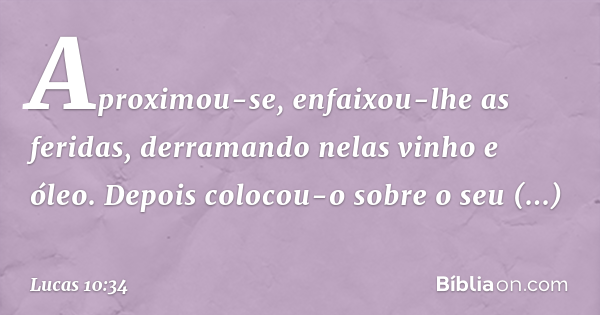 Lucas 10:34 - Bíblia