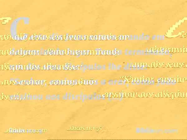 Lucas 11:1-5 - Bíblia