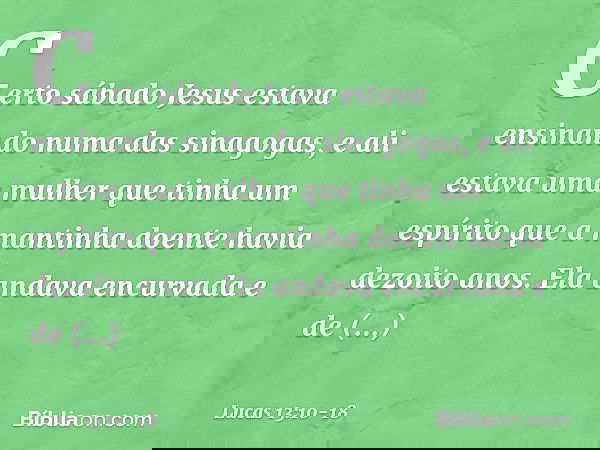 Lucas 13:10-18 - Bíblia