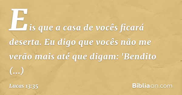 Lucas 13:35 - Bíblia