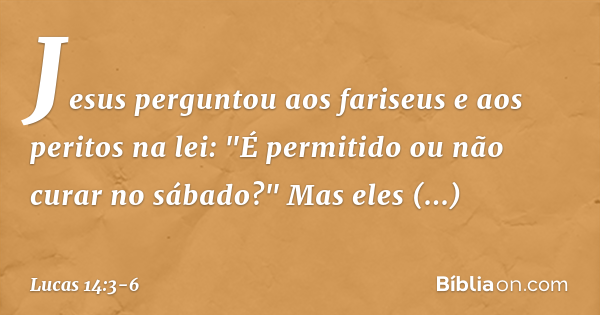 Lucas 14:3-6 - Bíblia