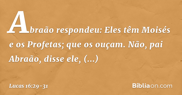 Lucas 16:29-31 - Bíblia