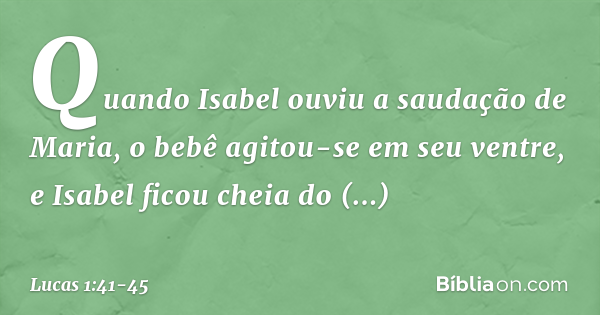 Lucas 1:41-45 - Bíblia