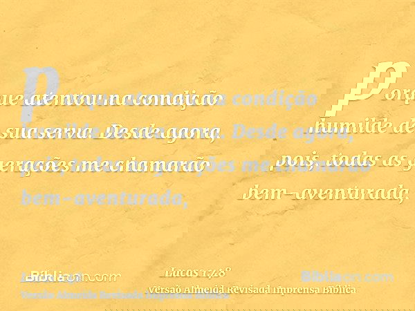 Lucas 1:48 - Bíblia