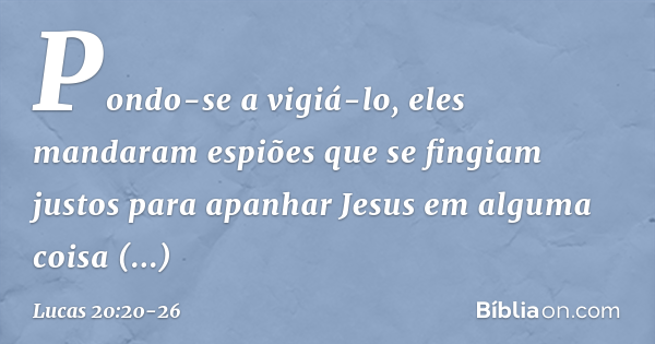 Lucas 20:20-26 - Bíblia