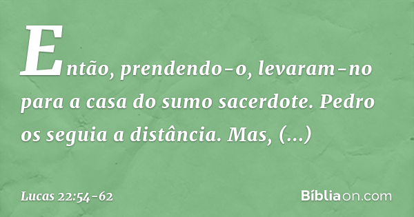 Lucas 22:54-62 - Bíblia