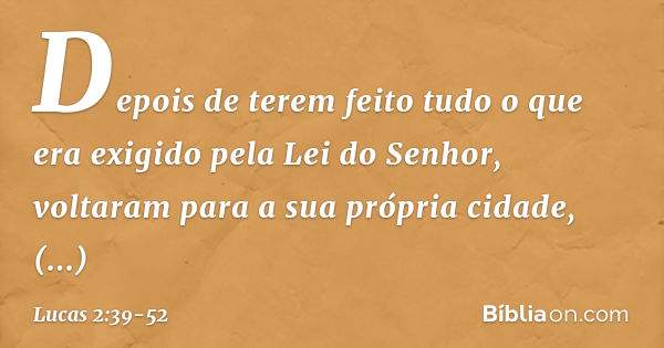 Lucas 2:39-52 - Bíblia