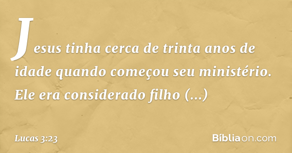 Lucas 3:23 - Bíblia