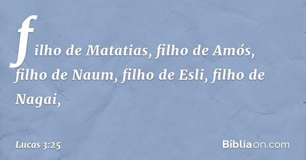 Lucas 3:25 - Bíblia