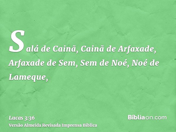 Lucas 3:36 - Bíblia