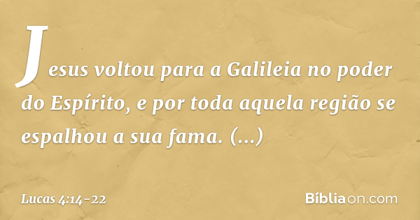 Lucas 4:14-22 - Bíblia