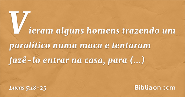 Lucas 5:18-25 - Bíblia
