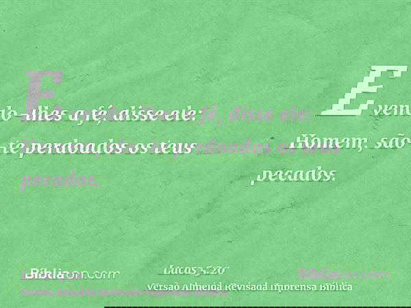 Lucas 5:20 - Bíblia