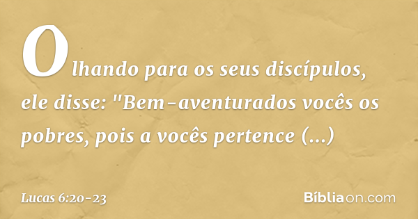 Lucas 6:20-23 - Bíblia