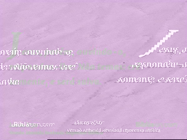 Lucas 8:50 - Bíblia