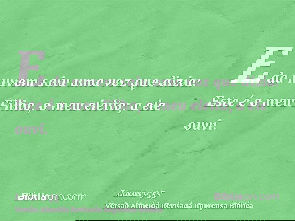 Lucas 9:35 - Bíblia