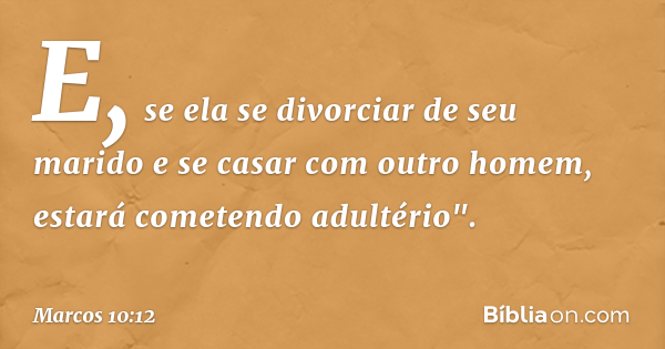 Marcos 10:12 - Bíblia