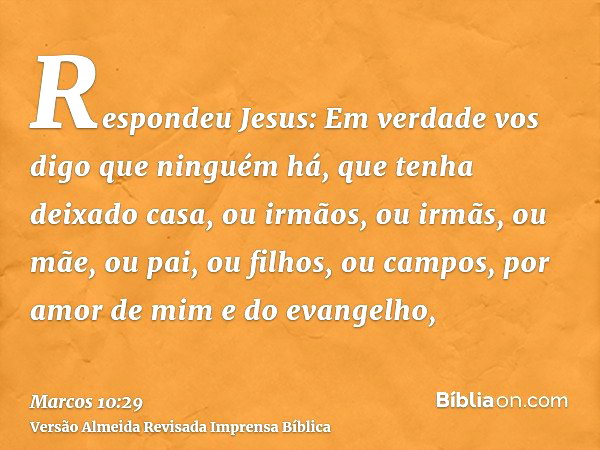 Marcos 10:29 - Bíblia