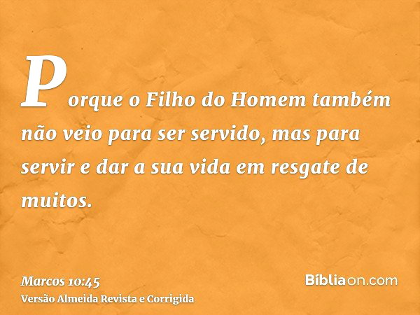 Marcos 10:45 - Bíblia