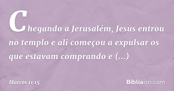 Marcos 11:15 - Bíblia