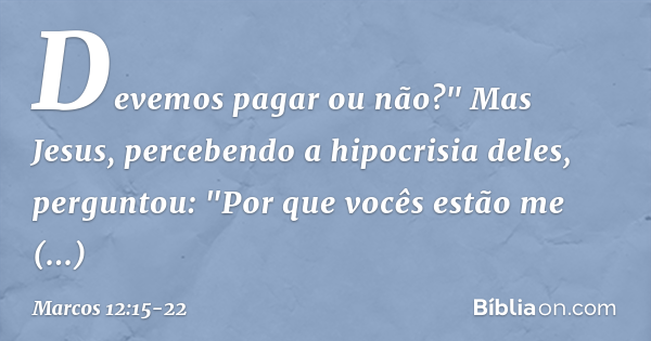 Marcos 12:15-22 - Bíblia