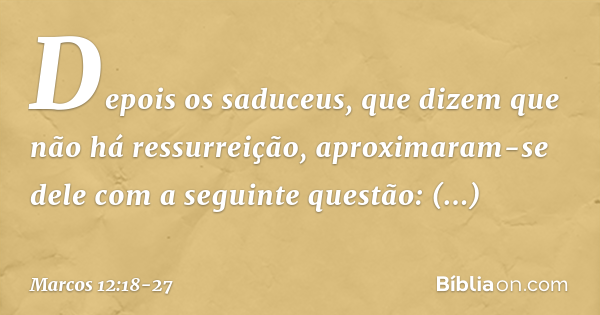 Marcos 12:18-27 - Bíblia