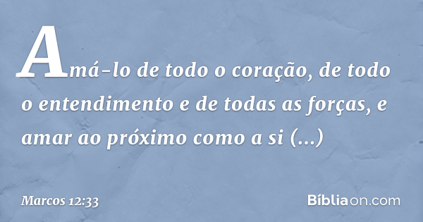 Marcos 12:33 - Bíblia