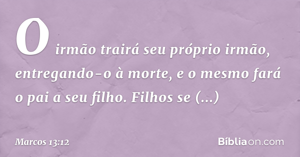 Marcos 13:12 - Bíblia
