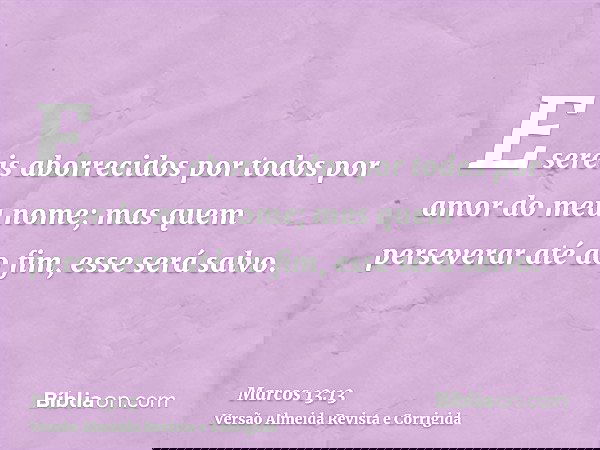 Marcos 13:13 - Bíblia