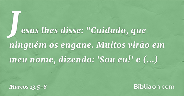 Marcos 13:5-8 - Bíblia