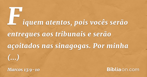 Marcos 13:9-10 - Bíblia