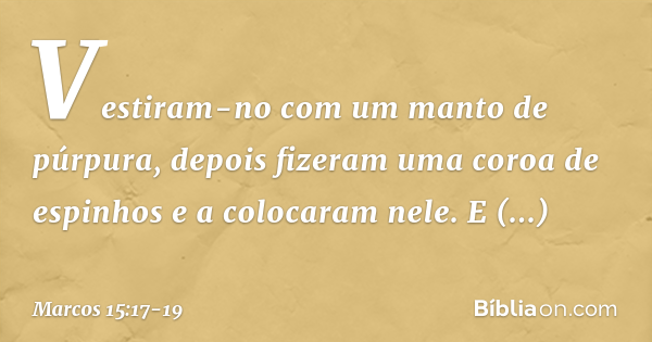 Marcos 15:17-19 - Bíblia