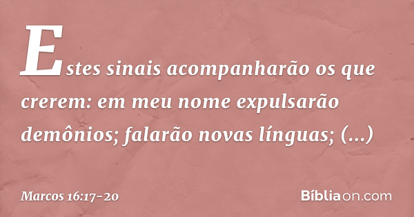 Marcos 16:17-20 - Bíblia