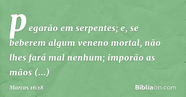 Marcos 16:18 - Bíblia