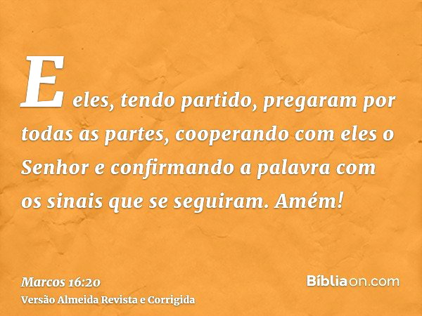 Marcos 16:20 - Bíblia