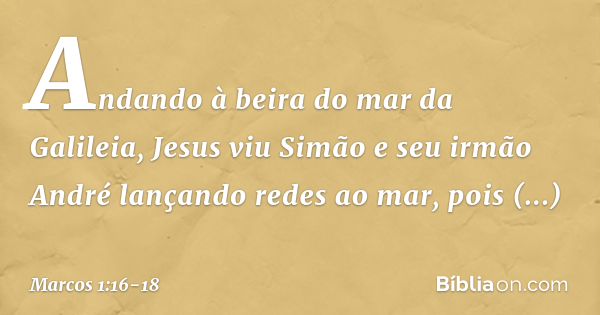 Marcos 1:16-18 - Bíblia