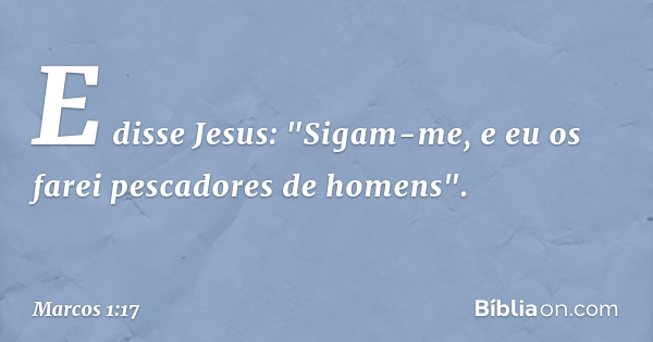 Marcos 1:17 - Bíblia