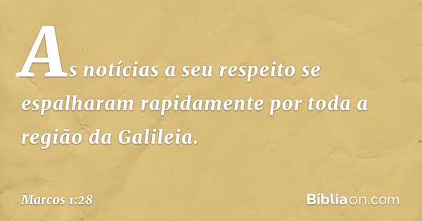 Marcos 1:28 - Bíblia