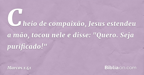 Marcos 1:41 - Bíblia