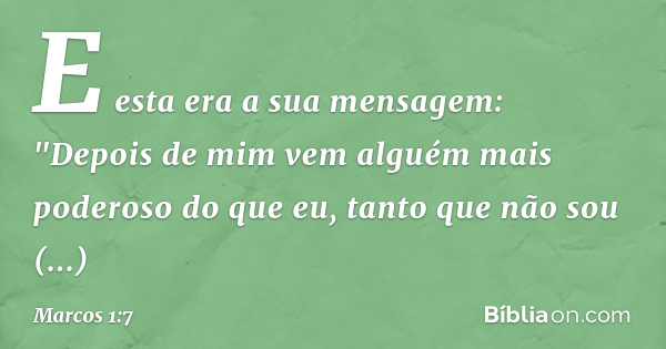 Marcos 1:7 - Bíblia