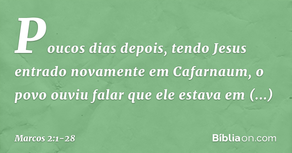 Marcos 2:1-28 - Bíblia