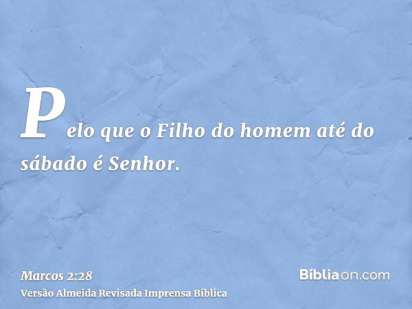 Marcos 2:28 - Bíblia
