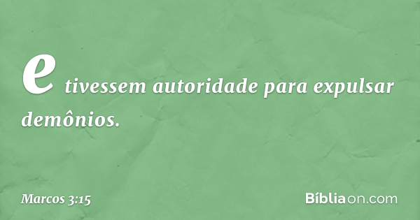 Marcos 3:15 - Bíblia