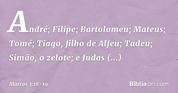 Marcos 3:18-19 - Bíblia